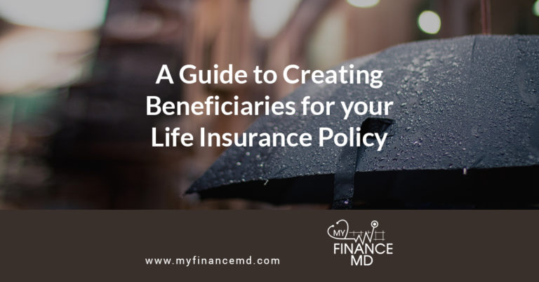 A Guide to Creating Beneficiaries for your Life Insurance Policy - My ...